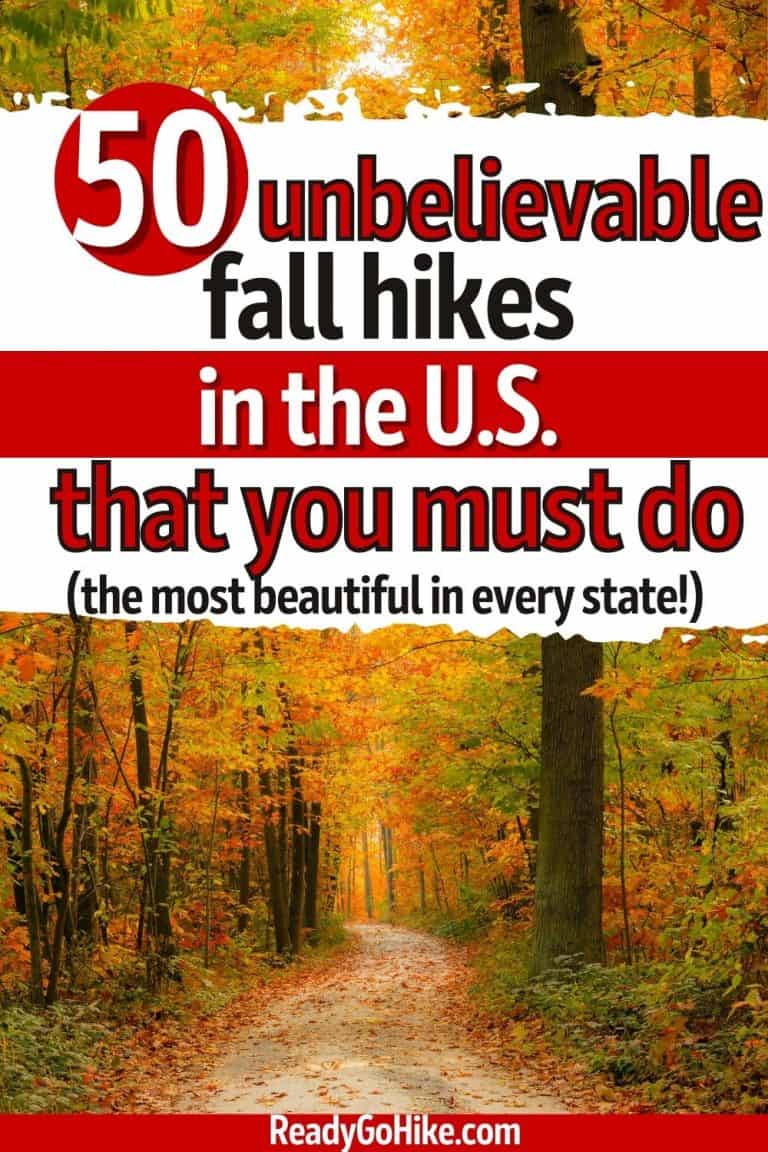 50 Best Fall Hikes Across the U.S. - Ready Go Hike