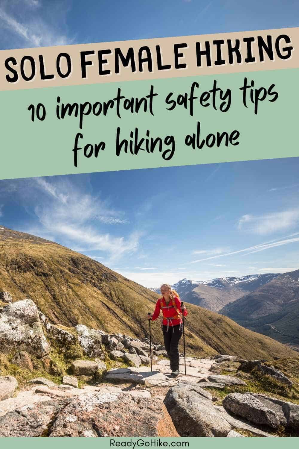 Important Safety Tips for Hiking Alone You Need to Know - Ready Go Hike