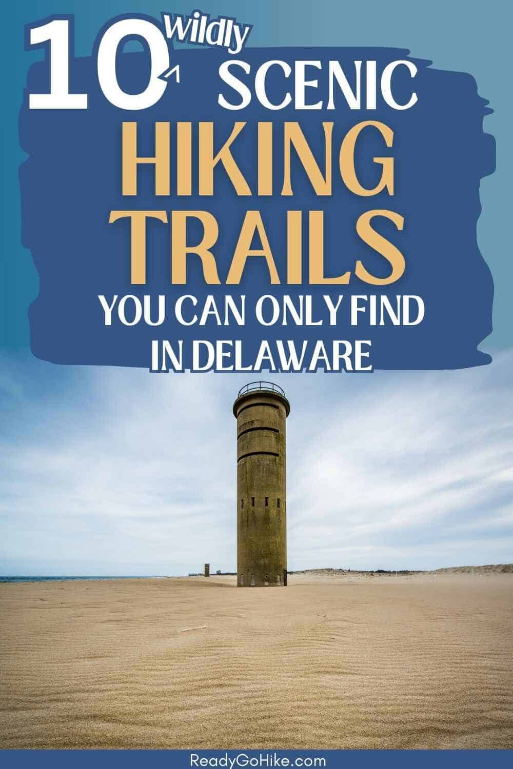 Gorgeous Hiking Trails in Delaware With Unbeatable Views - Ready Go Hike