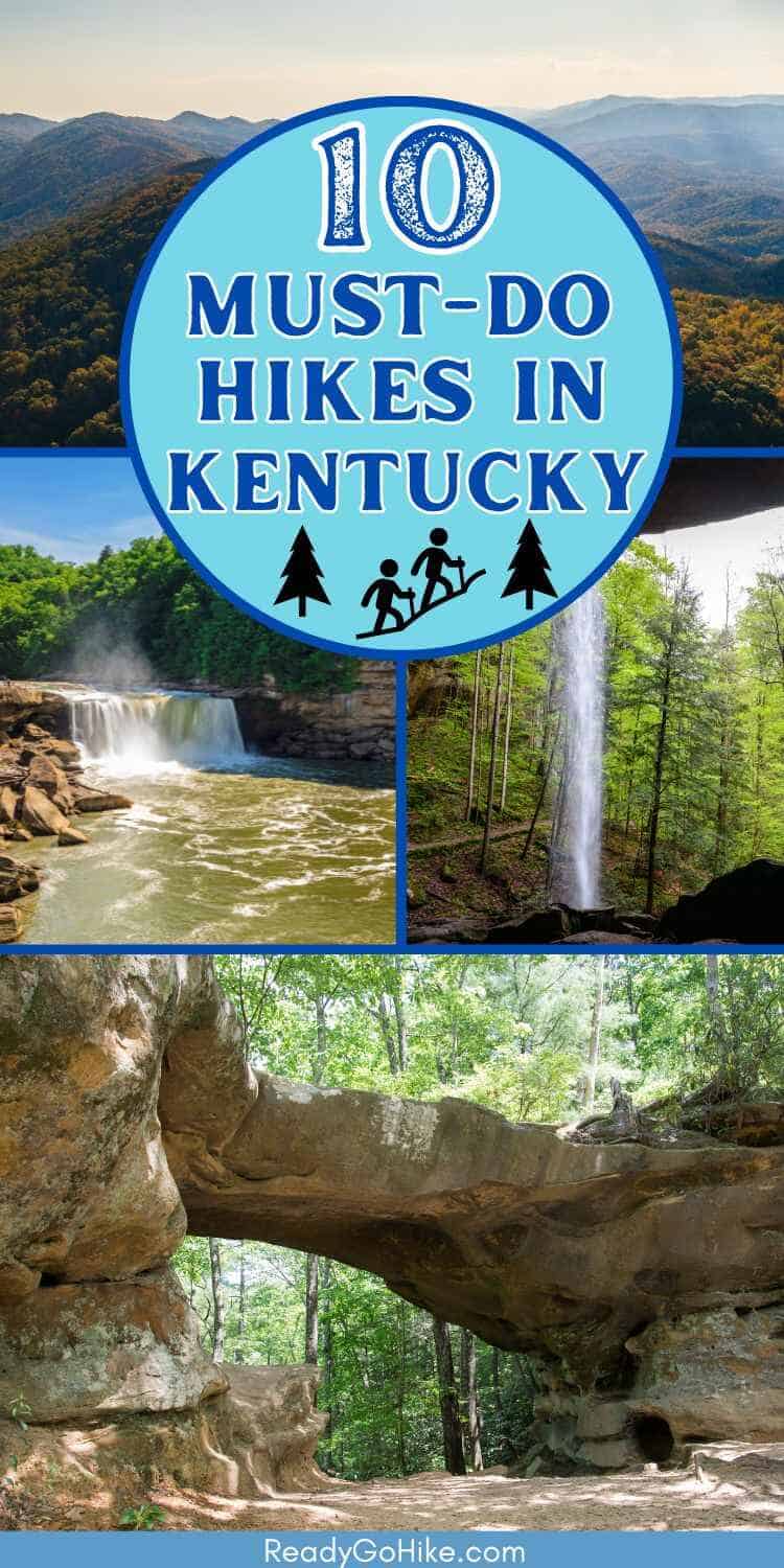 The Best Hikes in Kentucky for an Unforgettable Adventure - Ready Go Hike