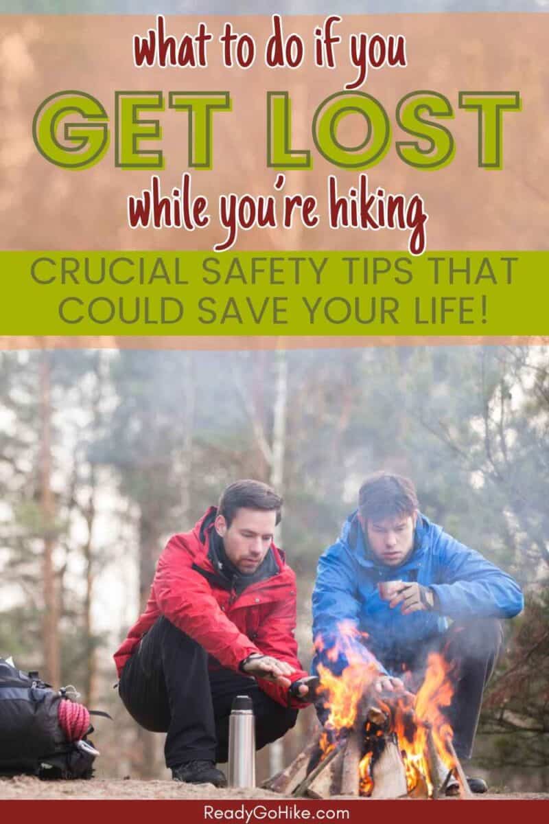 What to Do if You Get Lost While Hiking - Ready Go Hike